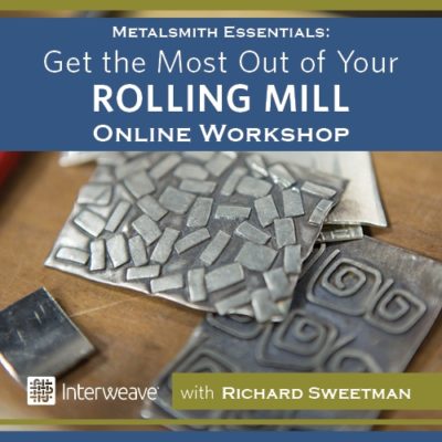 Metalsmith Essentials: Get the Most Out of Your Rolling Mill Online ...
